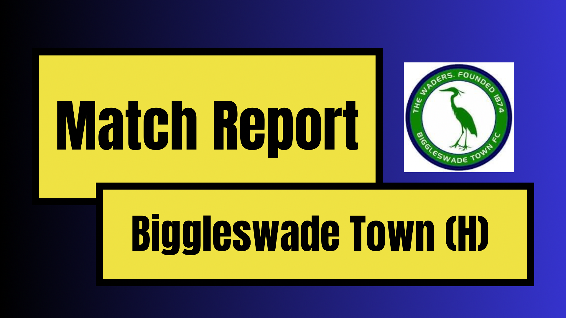 Credible Draw For Mawer's Men Versus Higher Grade Waders - St Neots Town FC